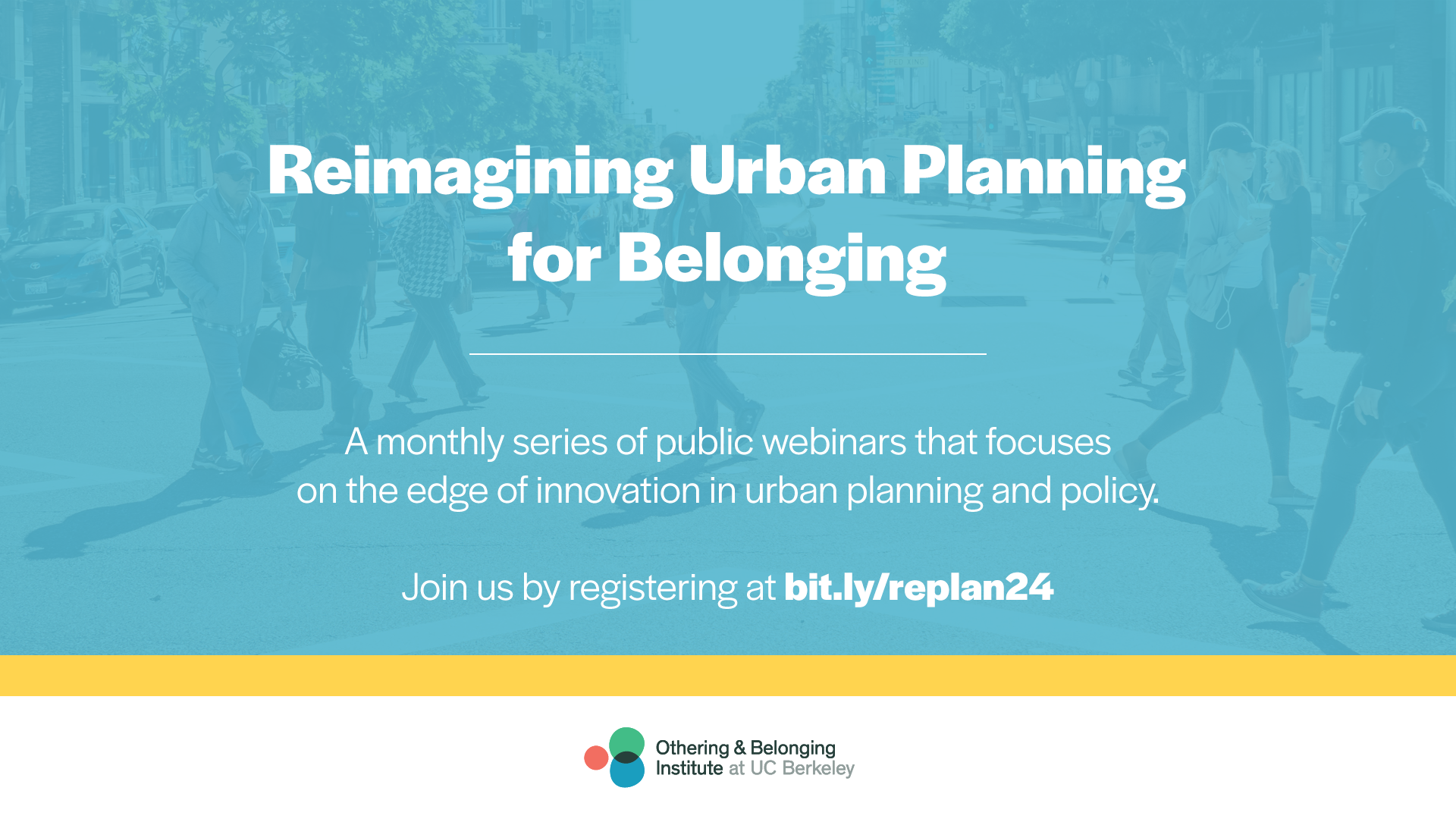 Reimagining Urban Planning: Belonging and Urban Planning | Othering & Belonging Institute